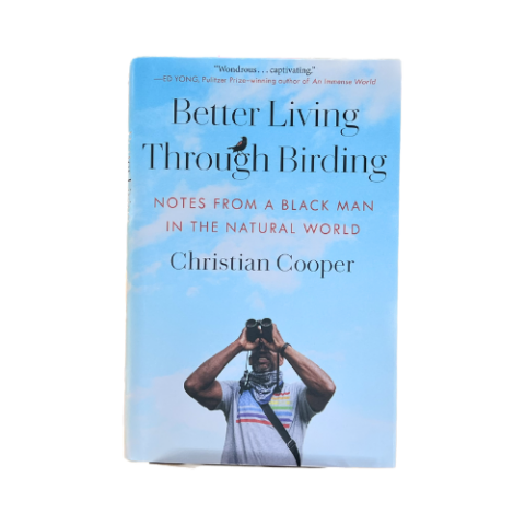 Better Living Through Birding – Christian Cooper | Bird Watcher's ...
